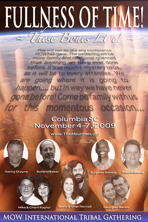 "FULLNESS OF TIME: These Bones Live!" (MOW International Tribal ...